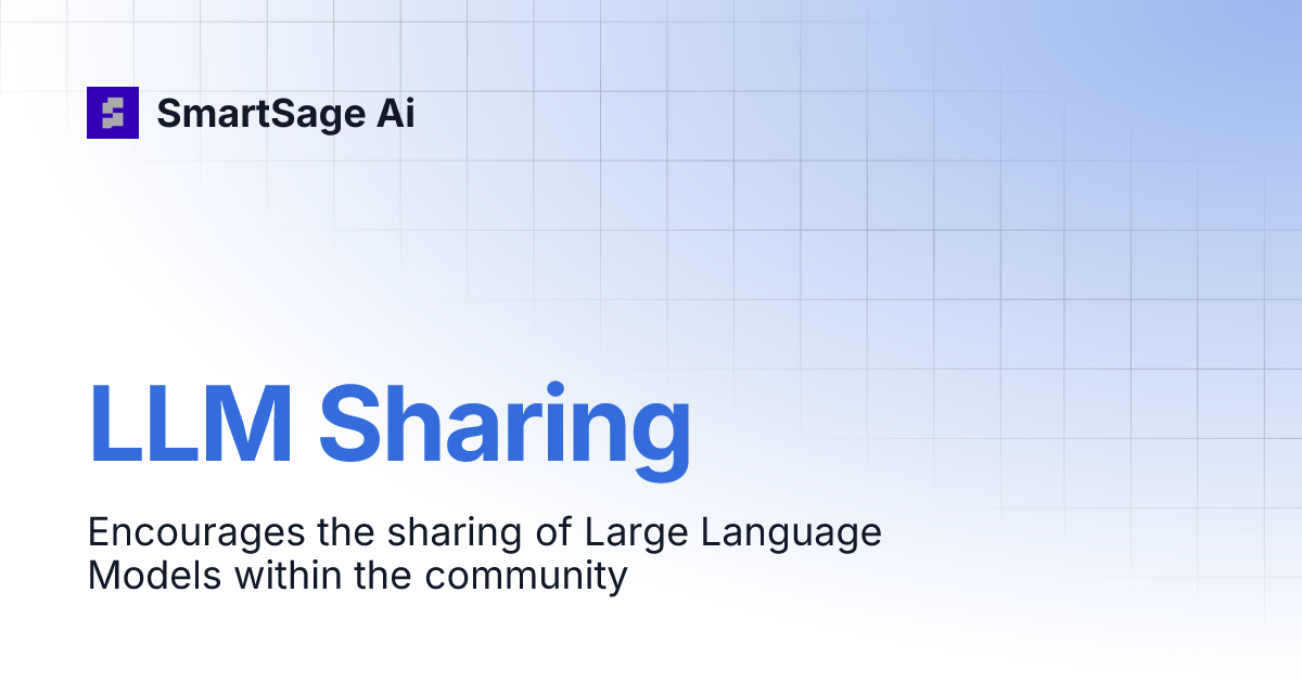 LLM Sharing | SmartSage Ai