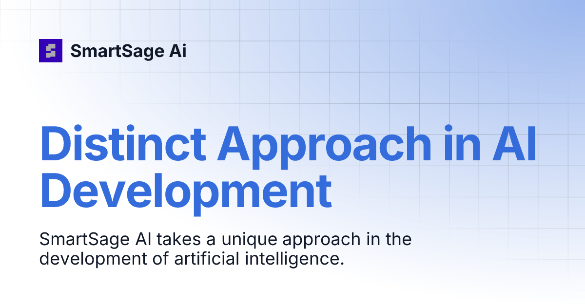 Distinct Approach in AI Development | SmartSage Ai